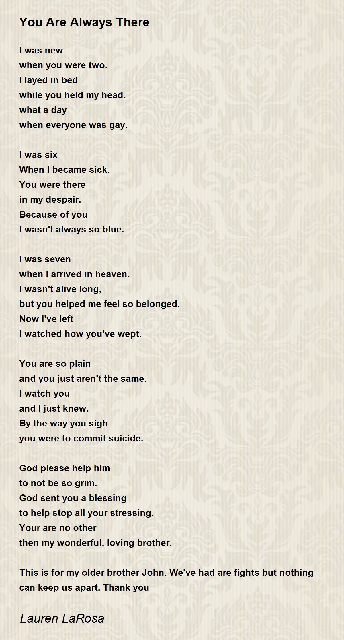 You Are Always There by Lauren LaRosa - You Are Always There Poem