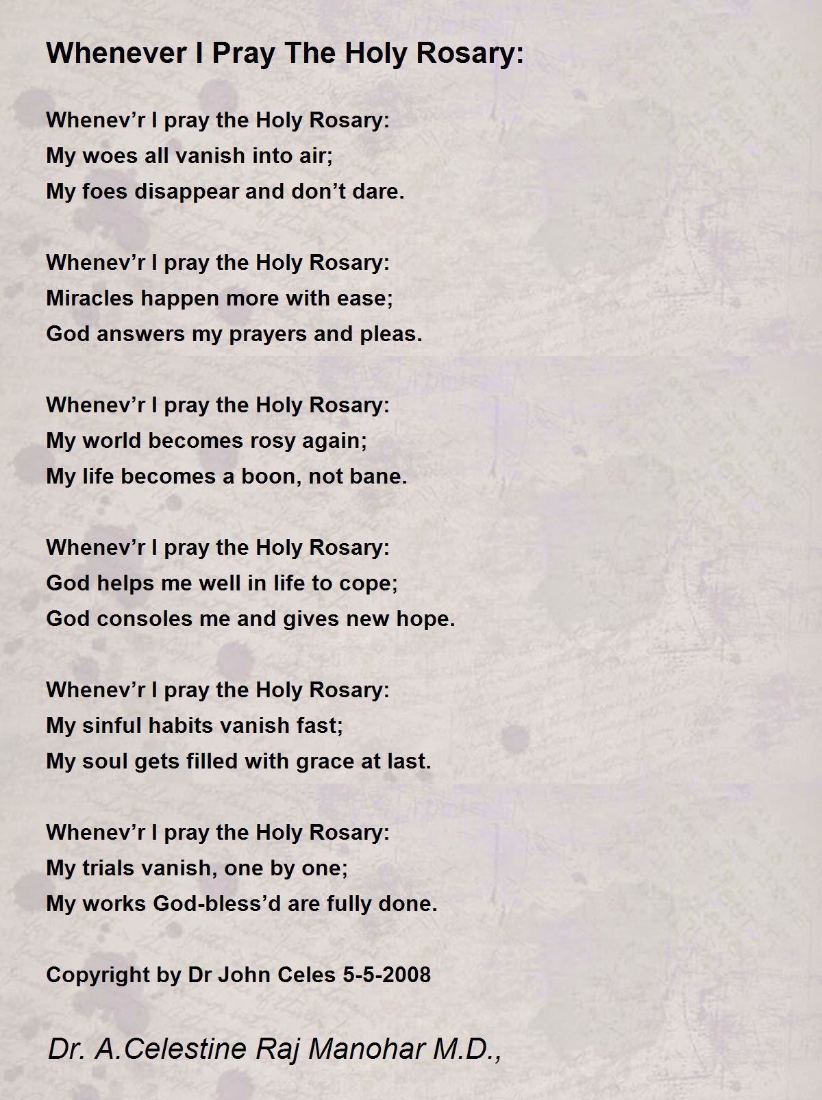Whenever I Pray The Holy Rosary: by Dr John Celes - Whenever I Pray The ...