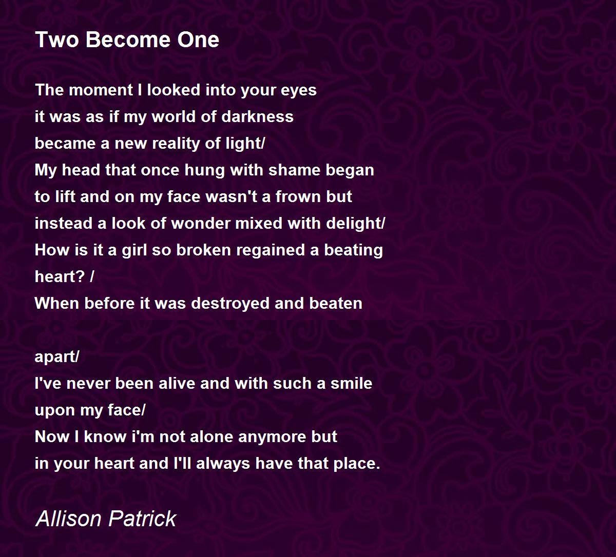 Two Become One - Two Become One Poem by Allison Patrick