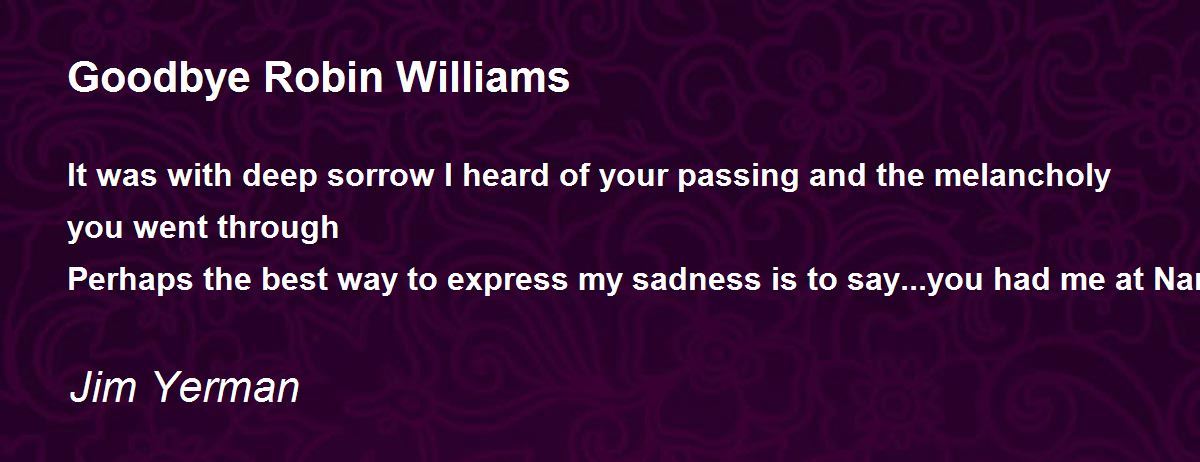 Robin Williams Says Goodbye