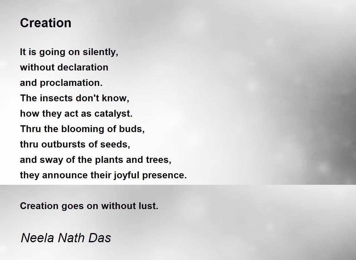 Creation Poem by Neela Nath Das - Poem Hunter