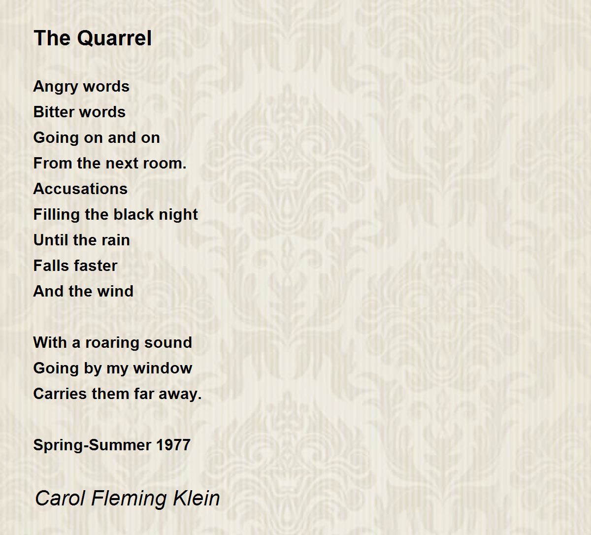 The Quarrel The Quarrel Poem By Carol Fleming Klein The Quarrel The Quarrel Poem By Carol Fleming Klein