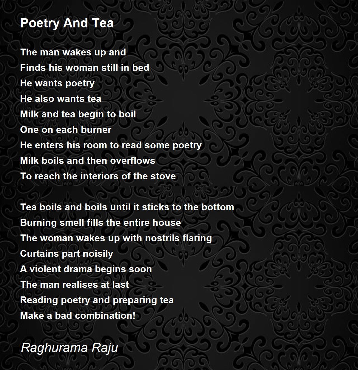 Poetry And Tea by Raghurama Raju - Poetry And Tea Poem
