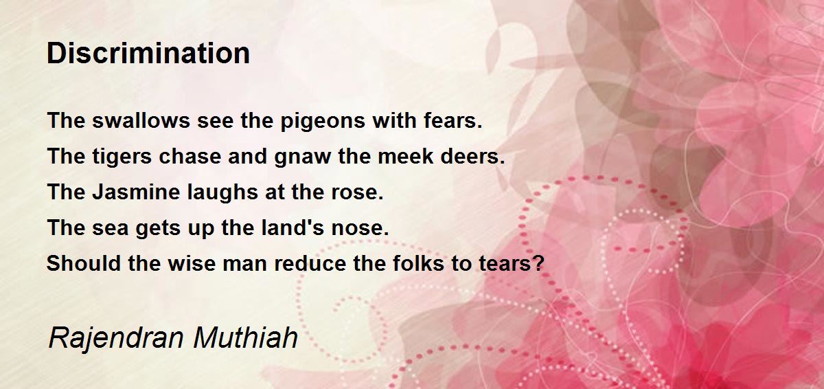 Discrimination - Discrimination Poem by Rajendran Muthiah