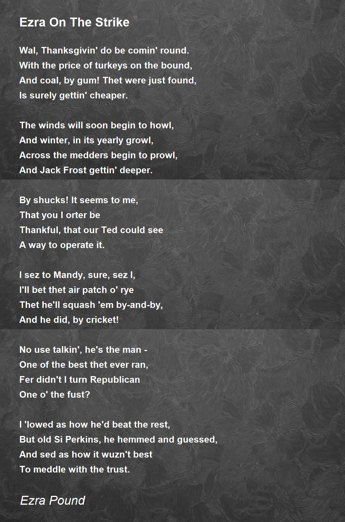 Ezra On The Strike - Ezra On The Strike Poem by Ezra Pound