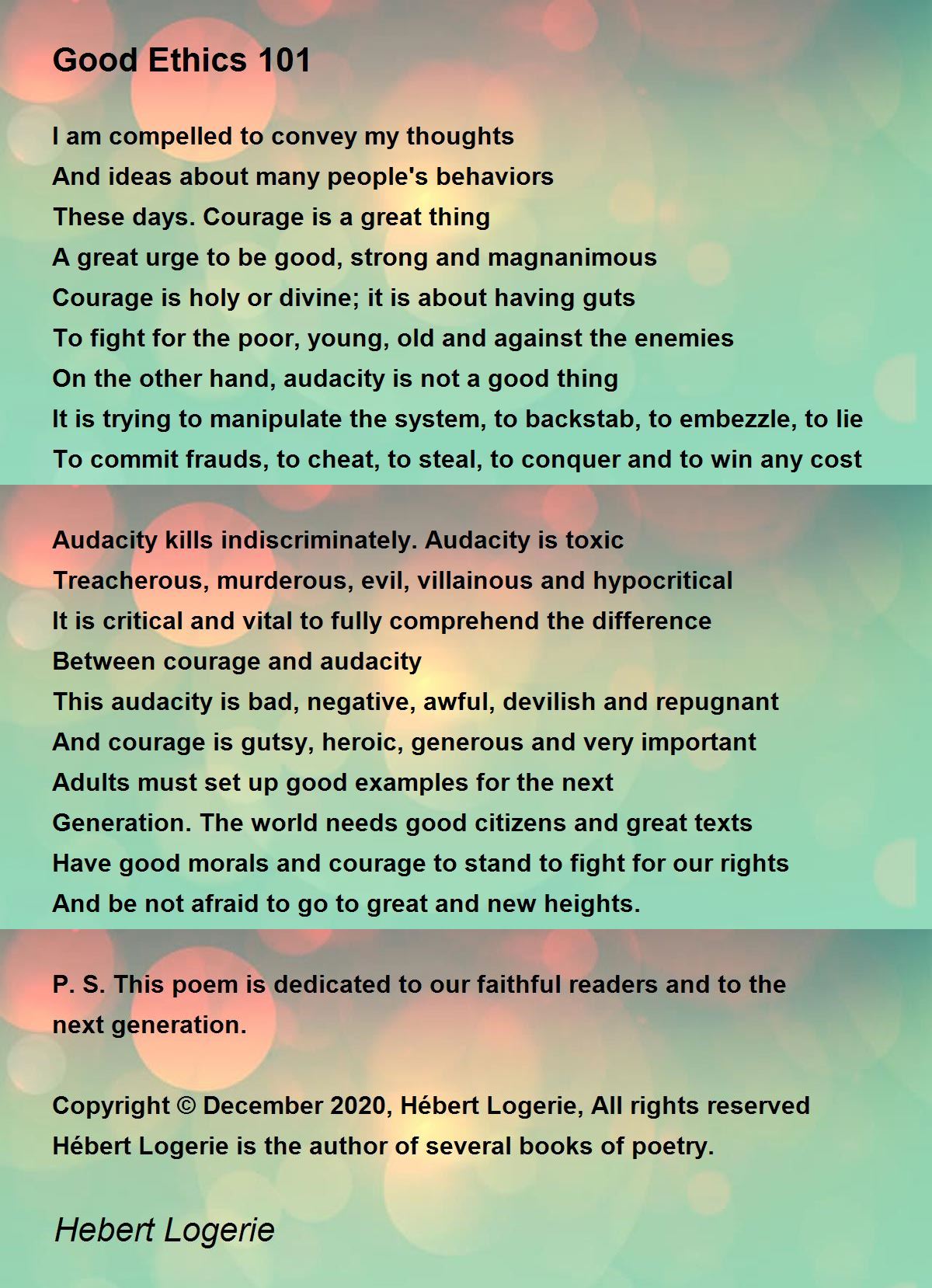 Good Ethics 101 Poem by Hebert Logerie - Poem Hunter