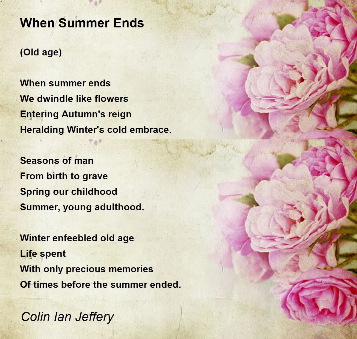 When Summer Ends by Colin Ian Jeffery - When Summer Ends Poem