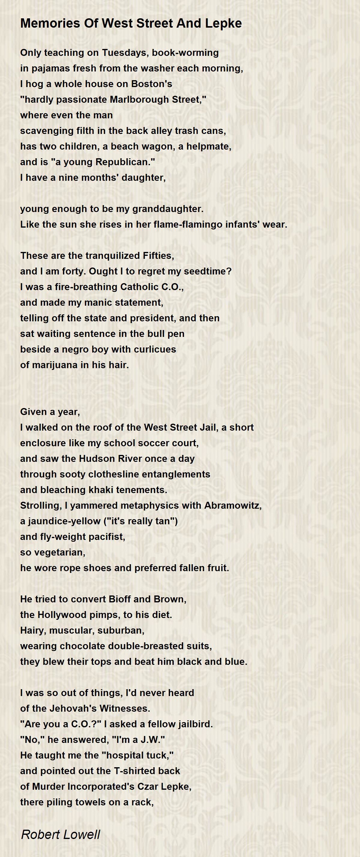 Memories Of West Street And Lepke Poem by Robert Lowell - Poem Hunter