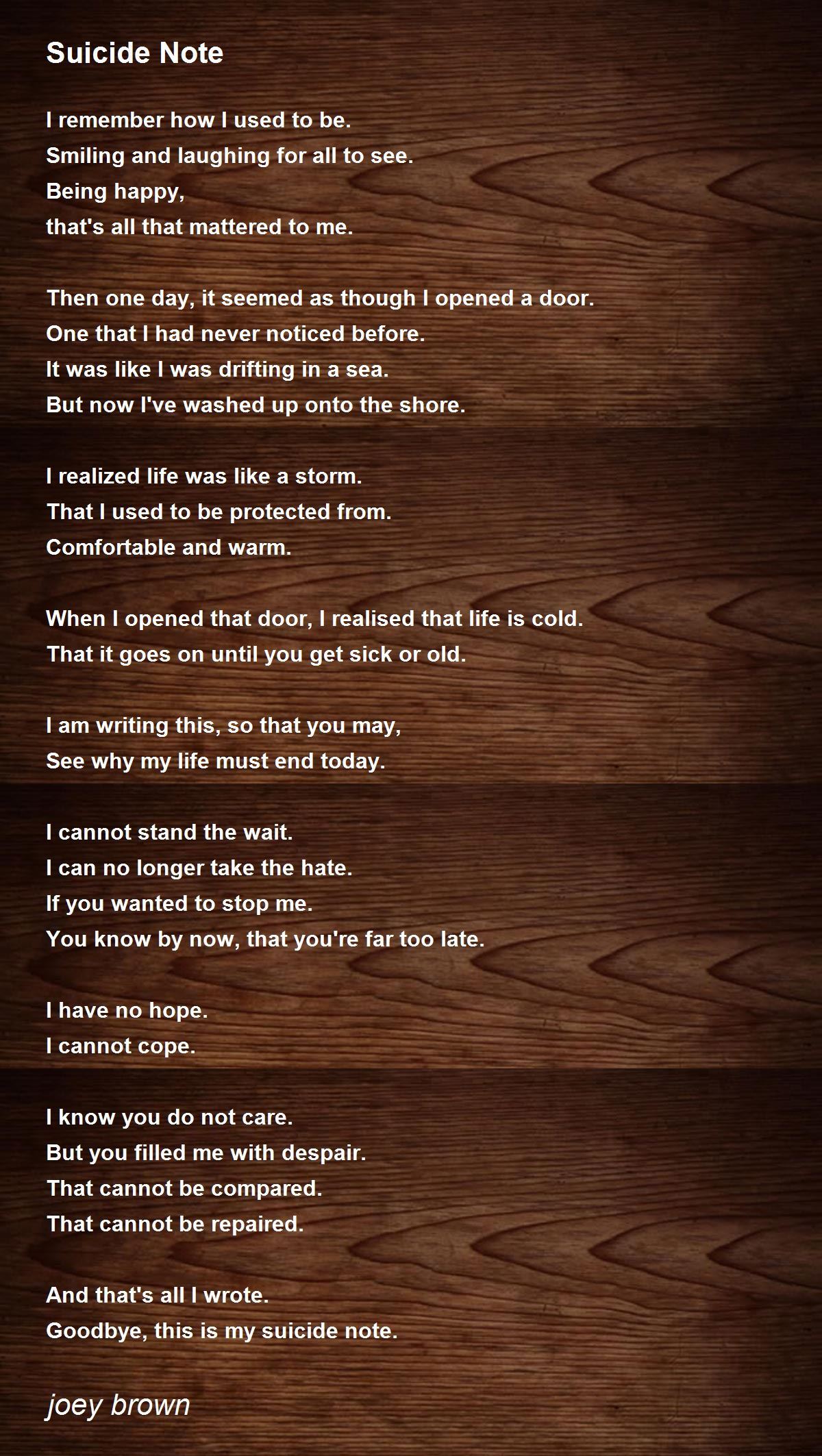 Suicide Note by joey brown - Suicide Note Poem