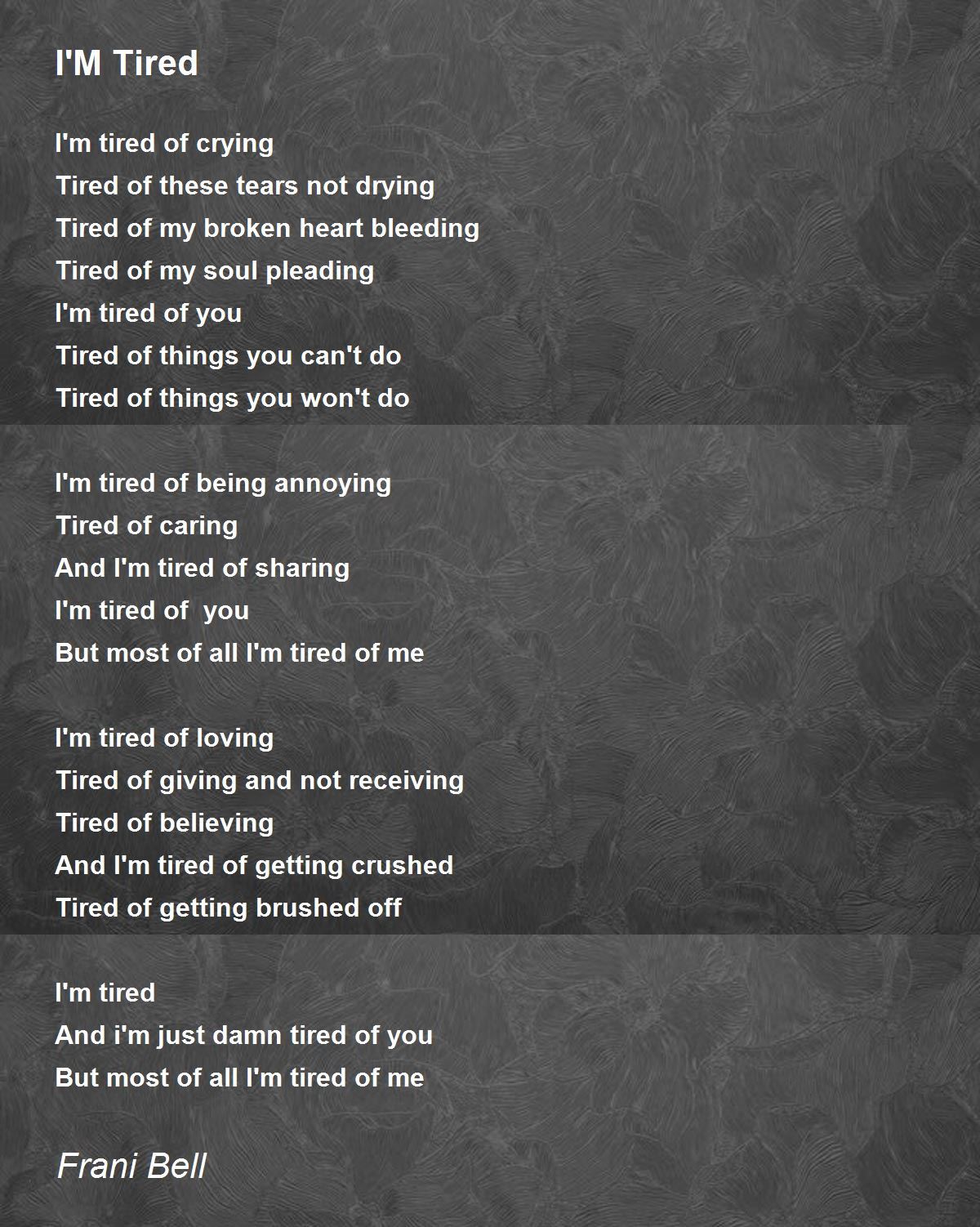 Tired Poems Quotes