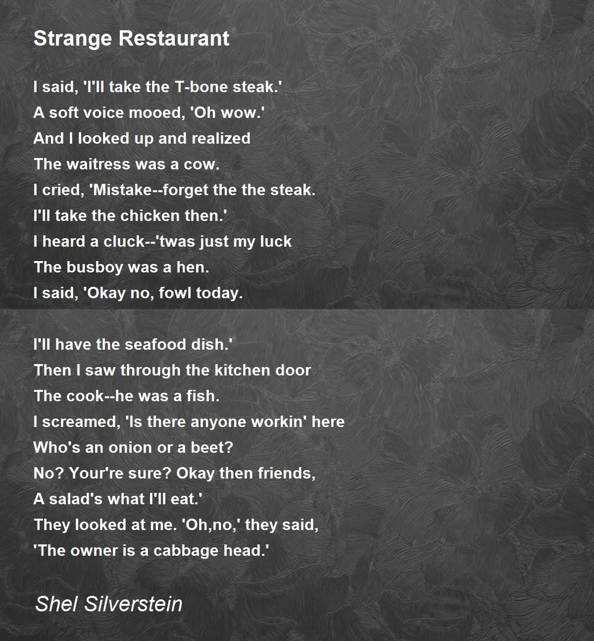 Strange Restaurant - Strange Restaurant Poem by Shel Silverstein