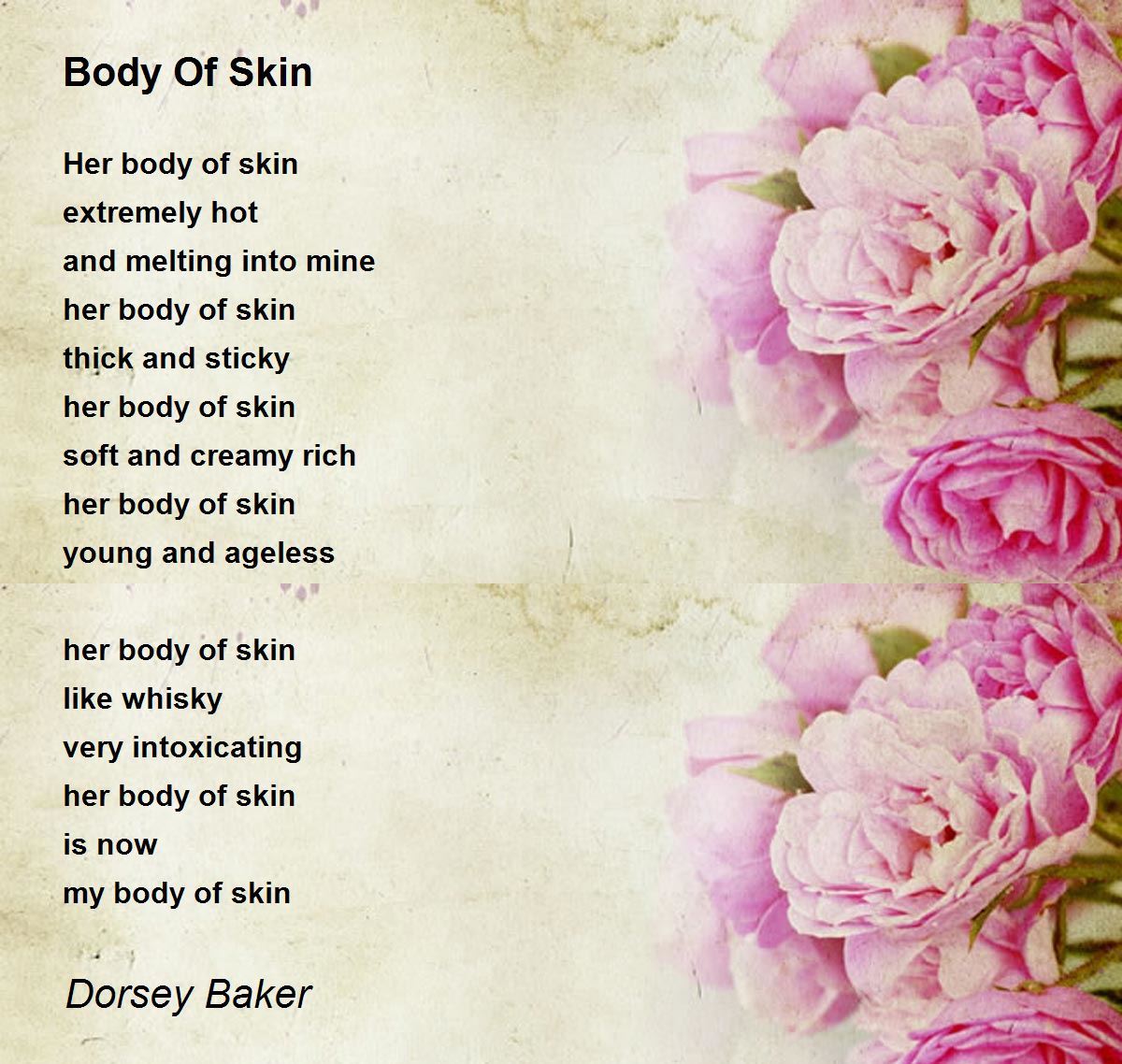 Body Of Skin - Body Of Skin Poem by Dorsey Baker