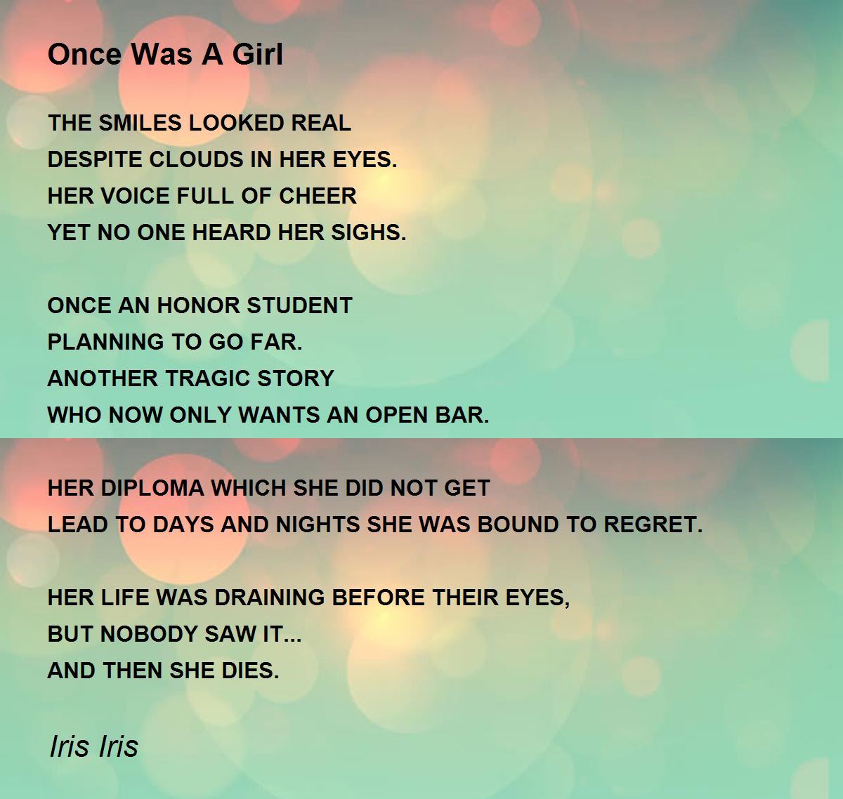 Once Was A Girl - Once Was A Girl Poem by Iris Iris