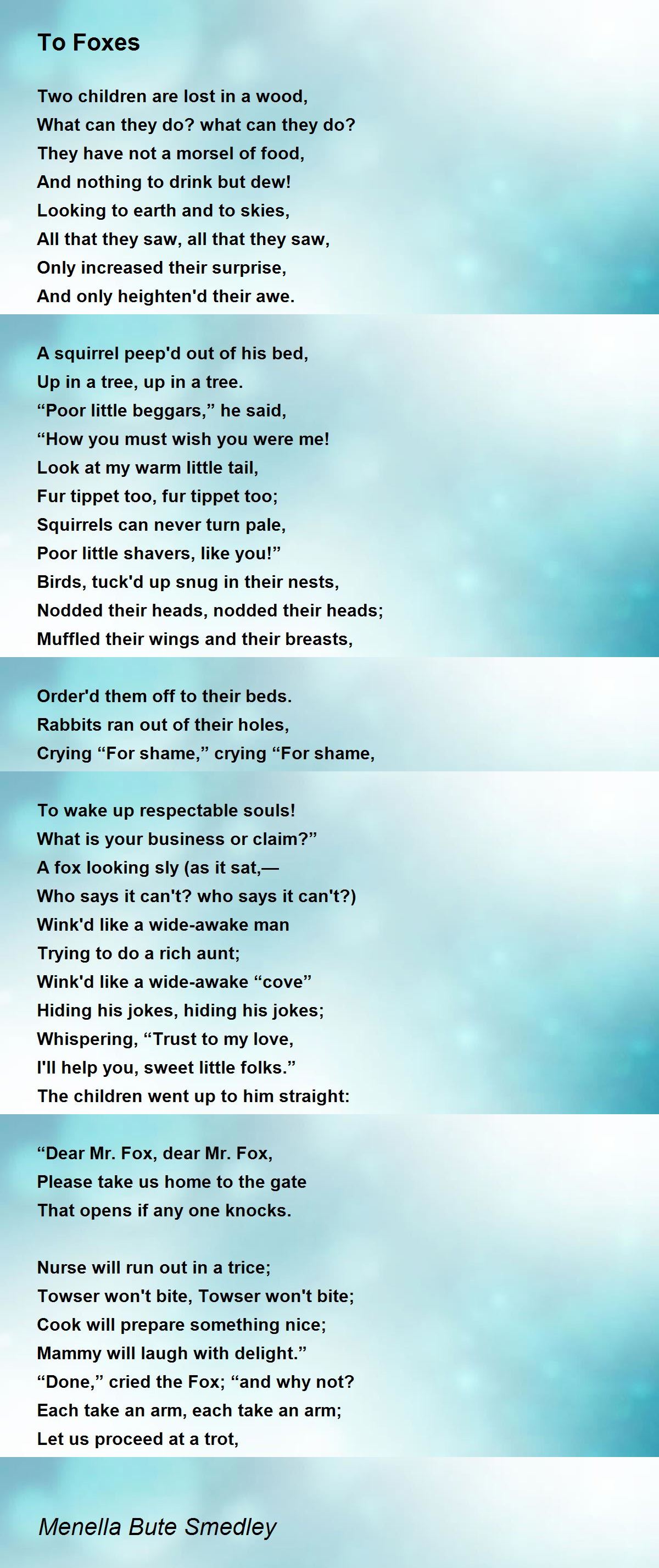 To Foxes - To Foxes Poem by Menella Bute Smedley