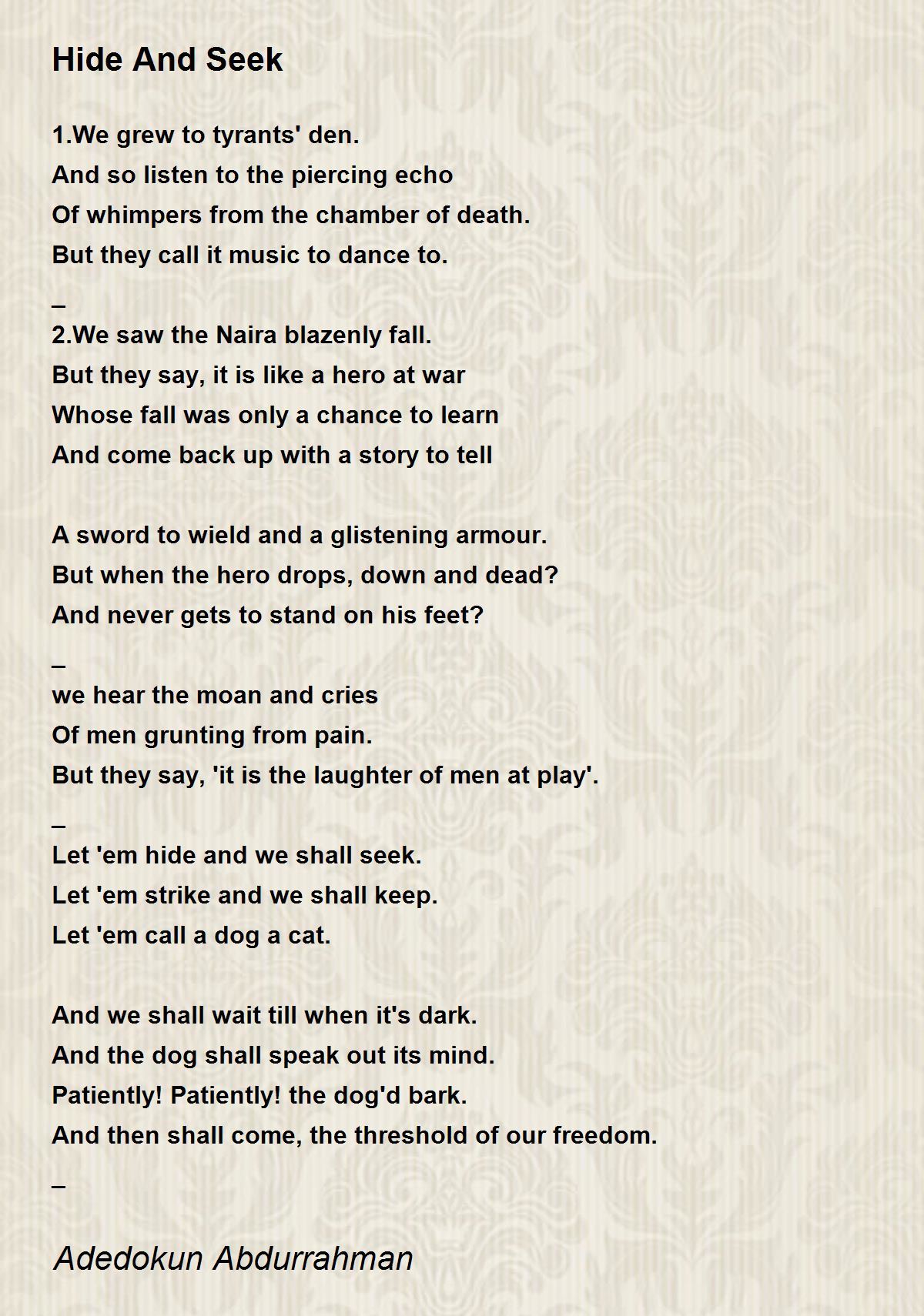 Hide And Seek by Adedokun Abdurrahman - Hide And Seek Poem