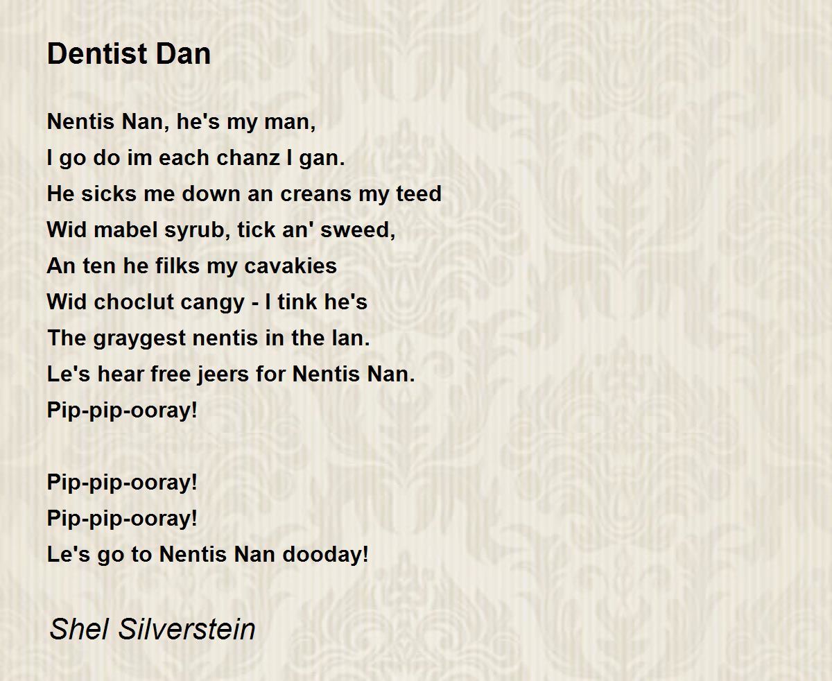 Dentist Dan Poem by Shel Silverstein - Poem Hunter