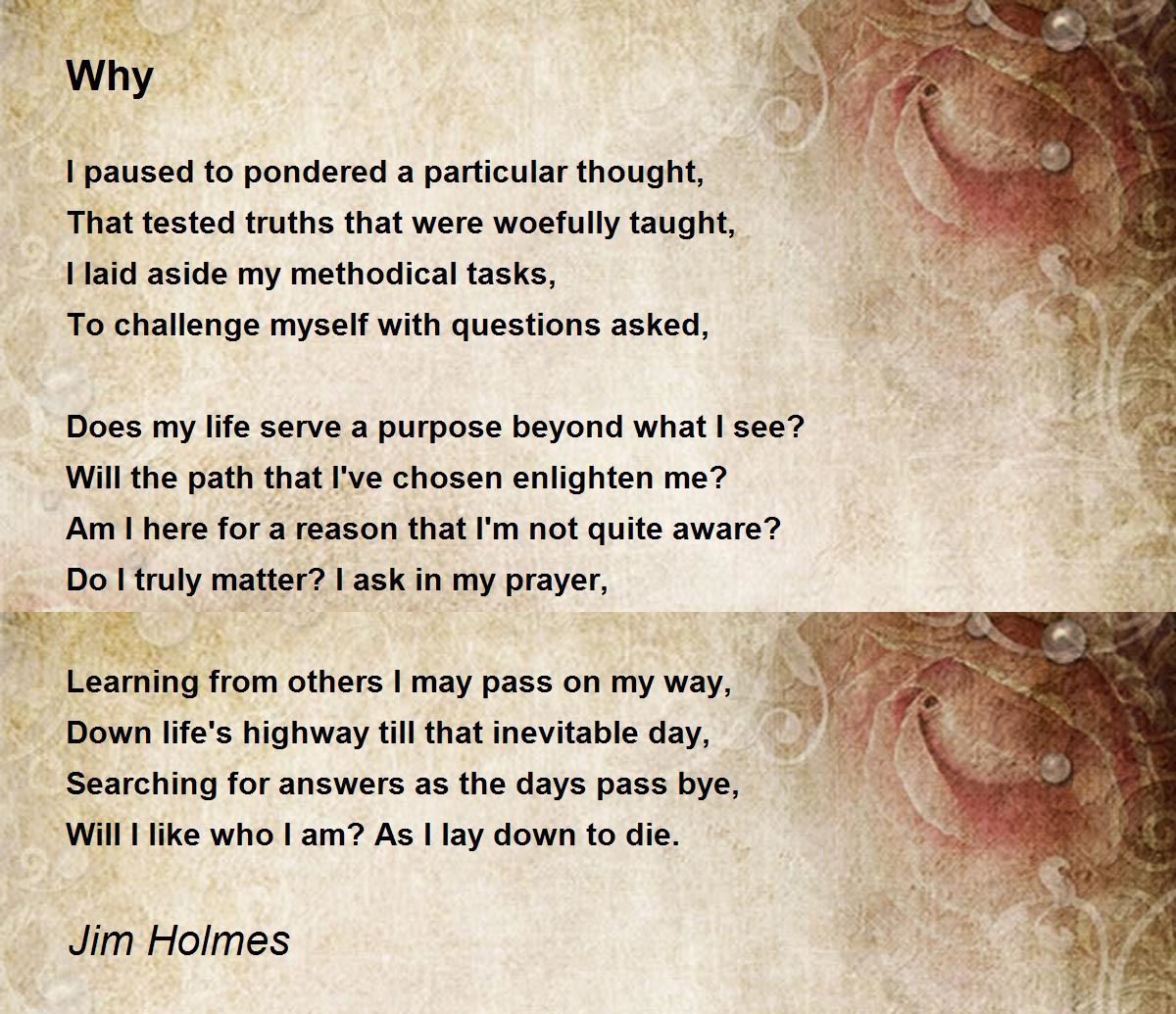 Why - Why Poem by Holmes Jim