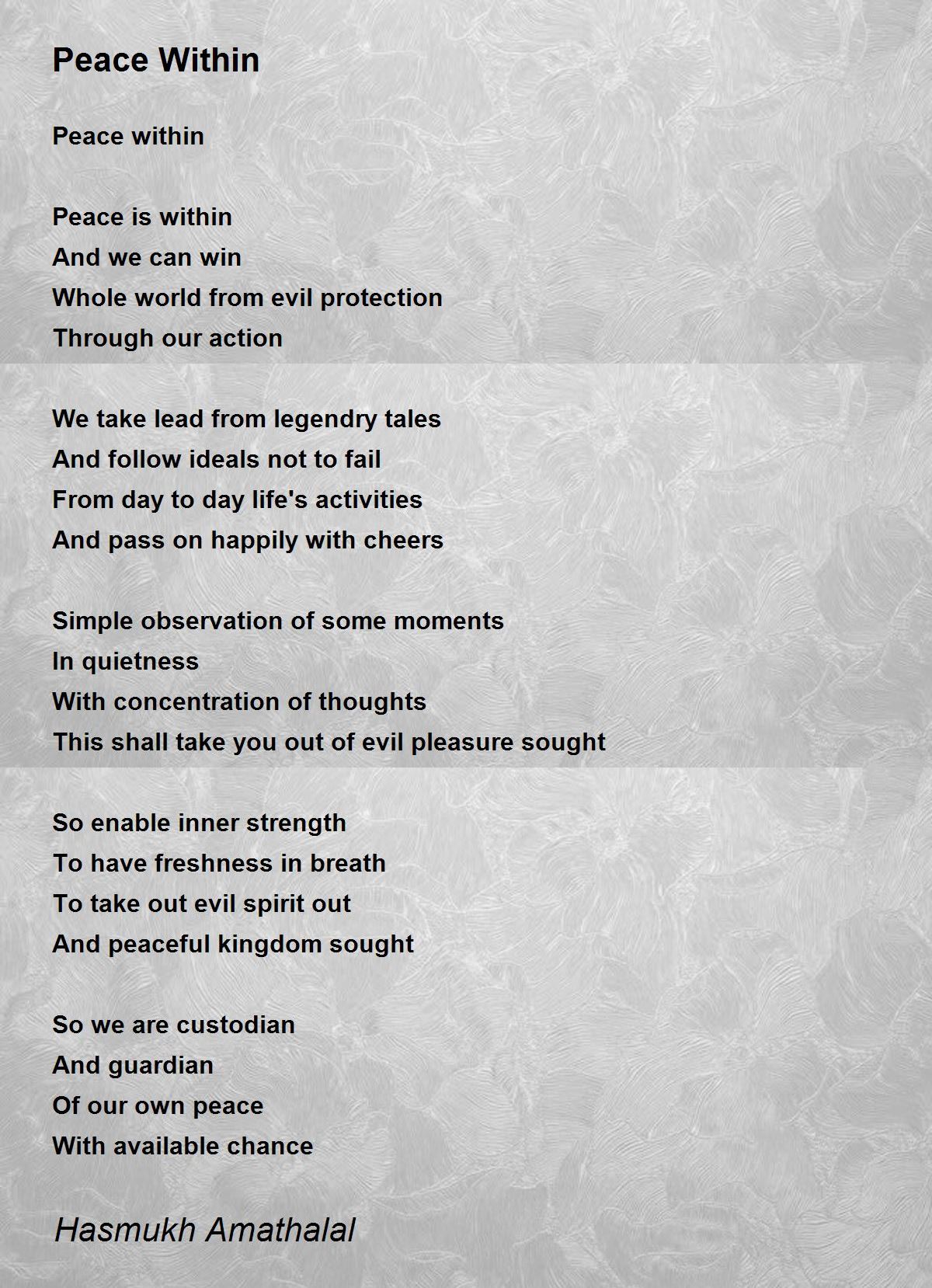 Peace Within Poem by Mehta Hasmukh Amathalal - Poem Hunter