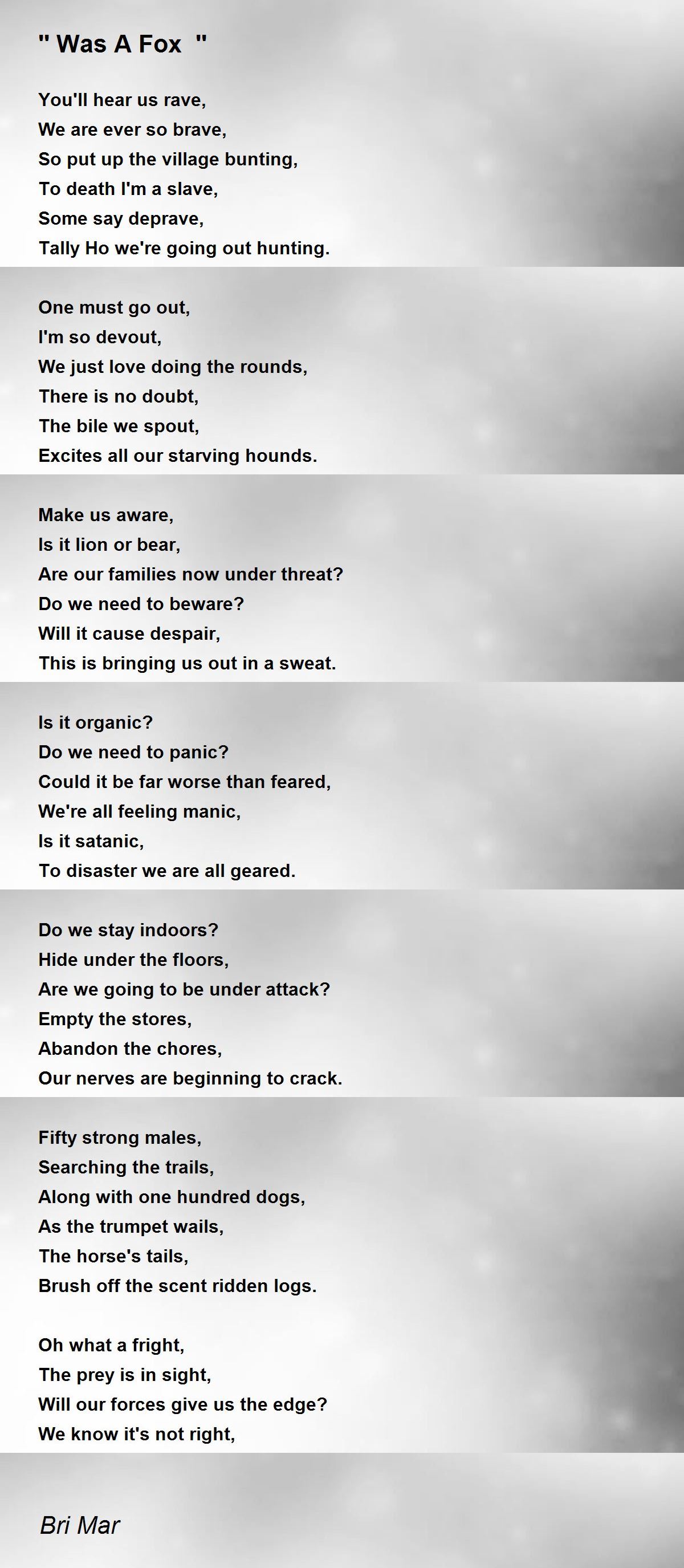 '' Was A Fox '' - '' Was A Fox '' Poem by Bri Mar