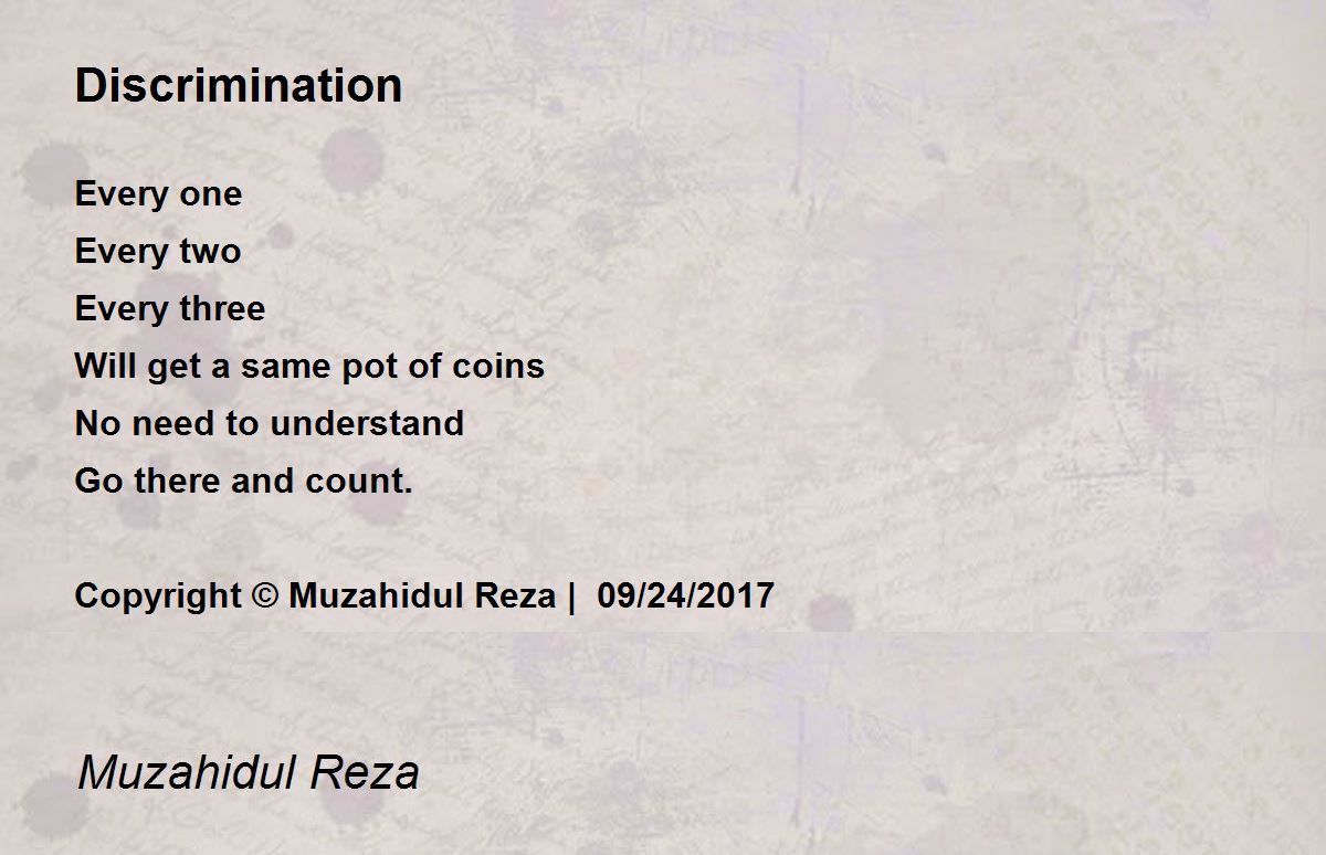 Discrimination - Discrimination Poem by Muzahidul Reza