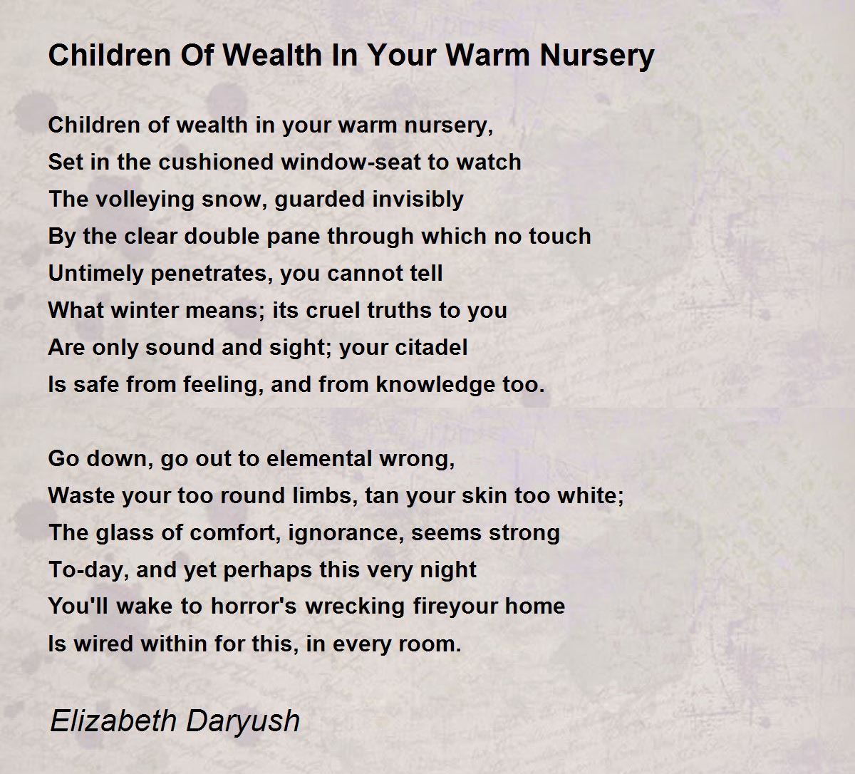 Children Of Wealth In Your Warm Nursery - Children Of Wealth In Your ...