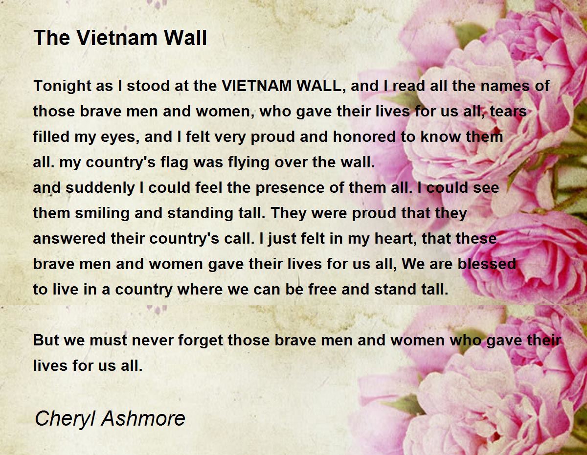 The Vietnam Wall Poem by Cheryl Ashmore - Poem Hunter