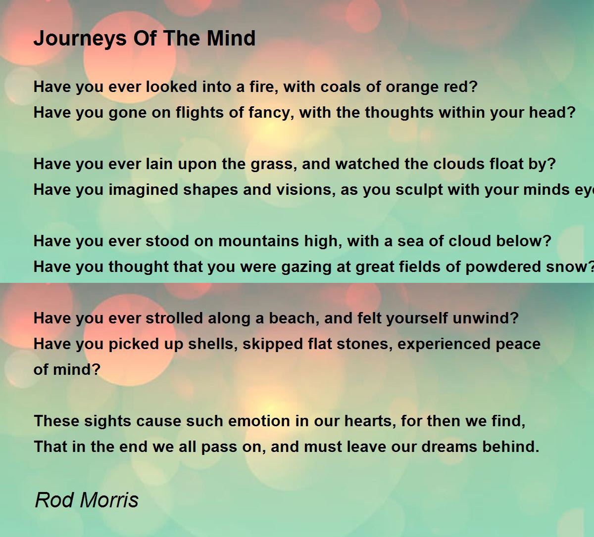 Journeys Of The Mind - Journeys Of The Mind Poem by Rod Morris