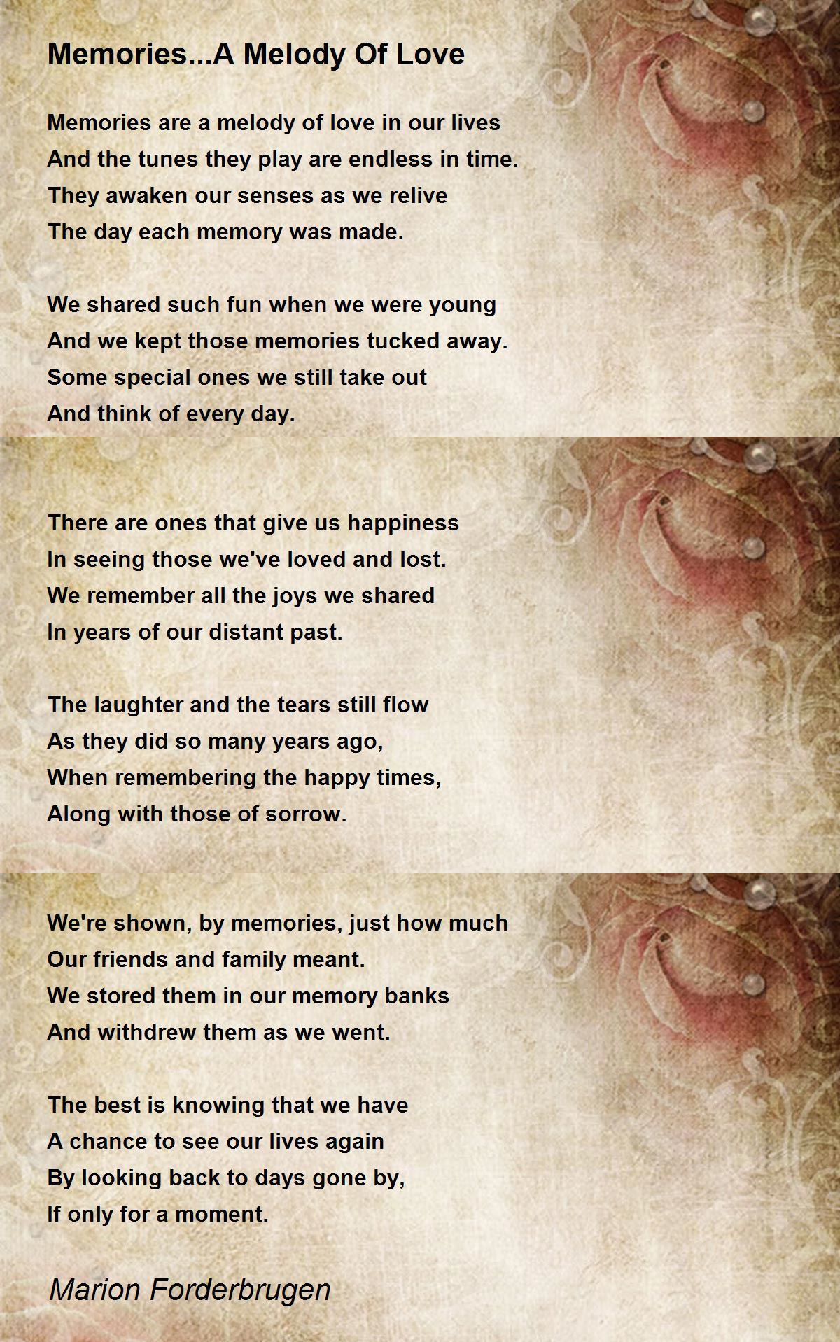 Memories...A Melody Of Love - Memories...A Melody Of Love Poem by ...