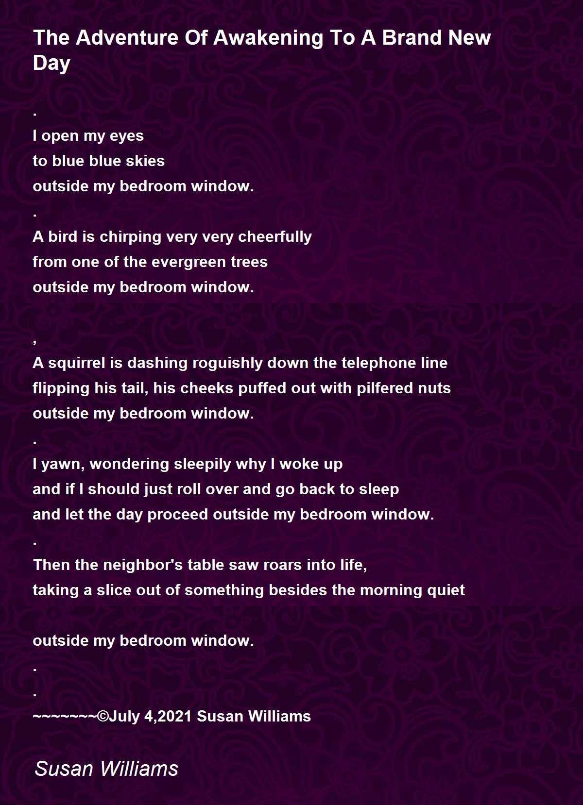 The Adventure Of Awakening To A Brand New Day - The Adventure Of ...