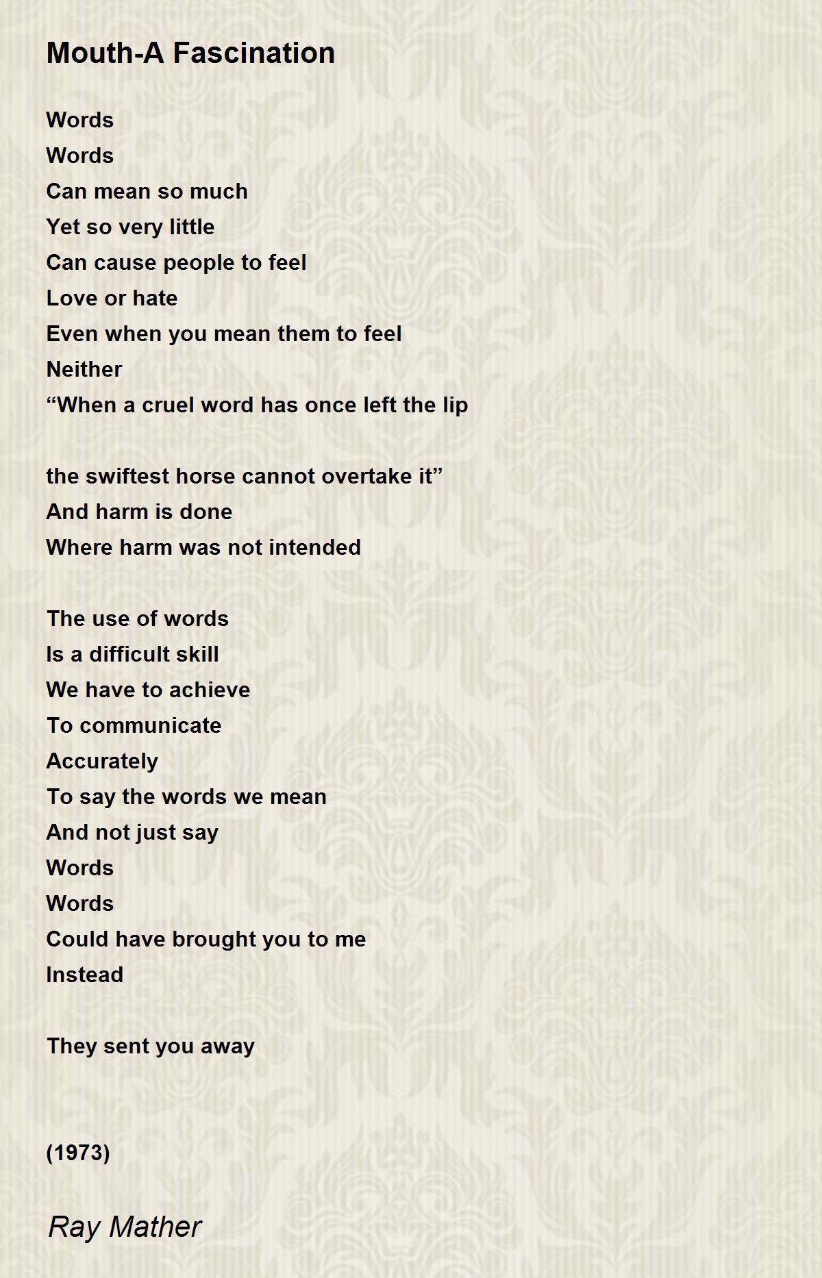 Mouth-A Fascination - Mouth-A Fascination Poem by Ray Mather