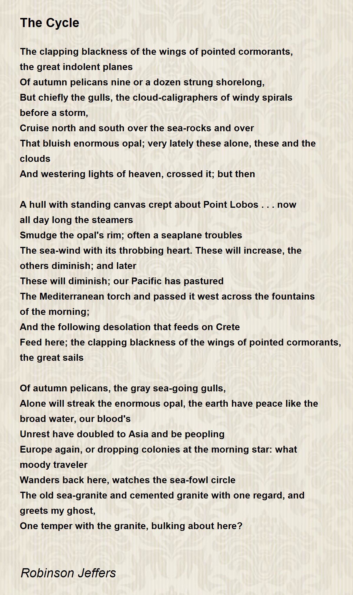 The Cycle - The Cycle Poem by Robinson Jeffers