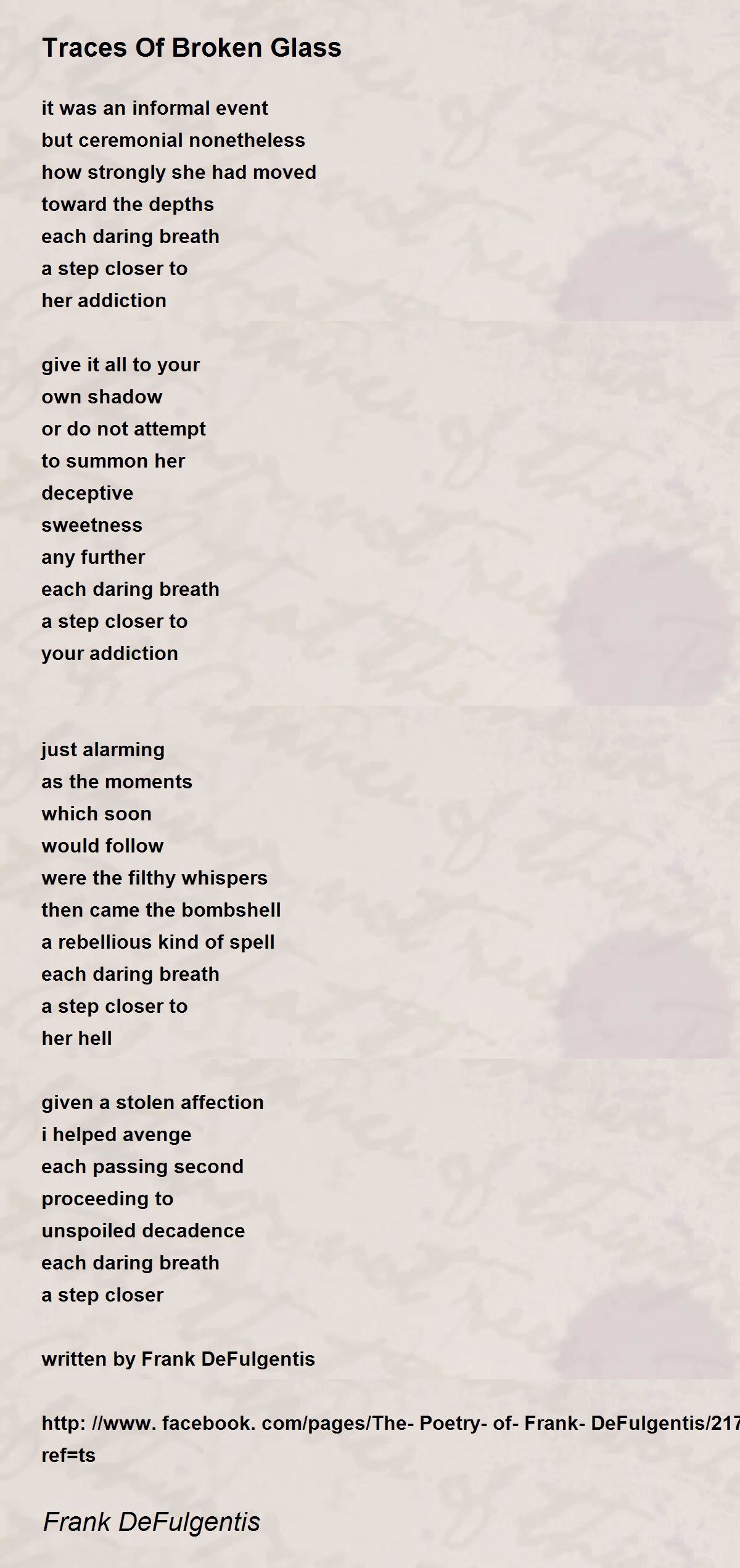 Traces Of Broken Glass - Traces Of Broken Glass Poem by Frank DeFulgentis