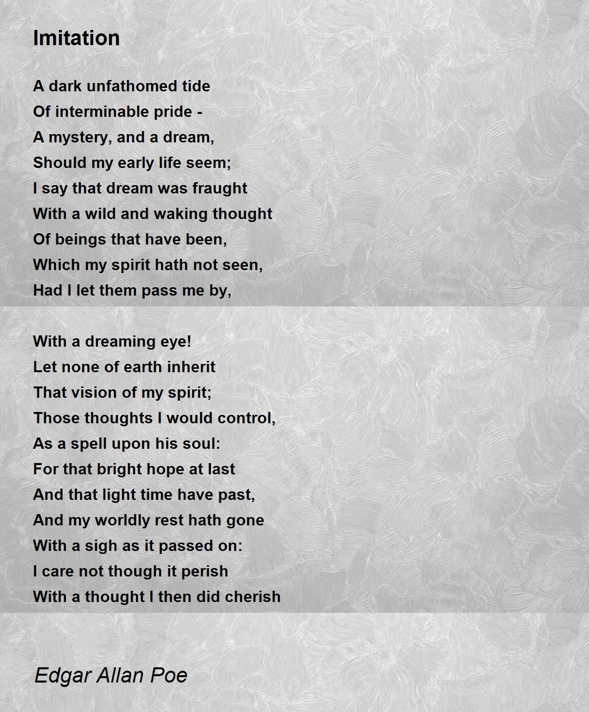 Imitation Imitation Poem By Edgar Allan Poe