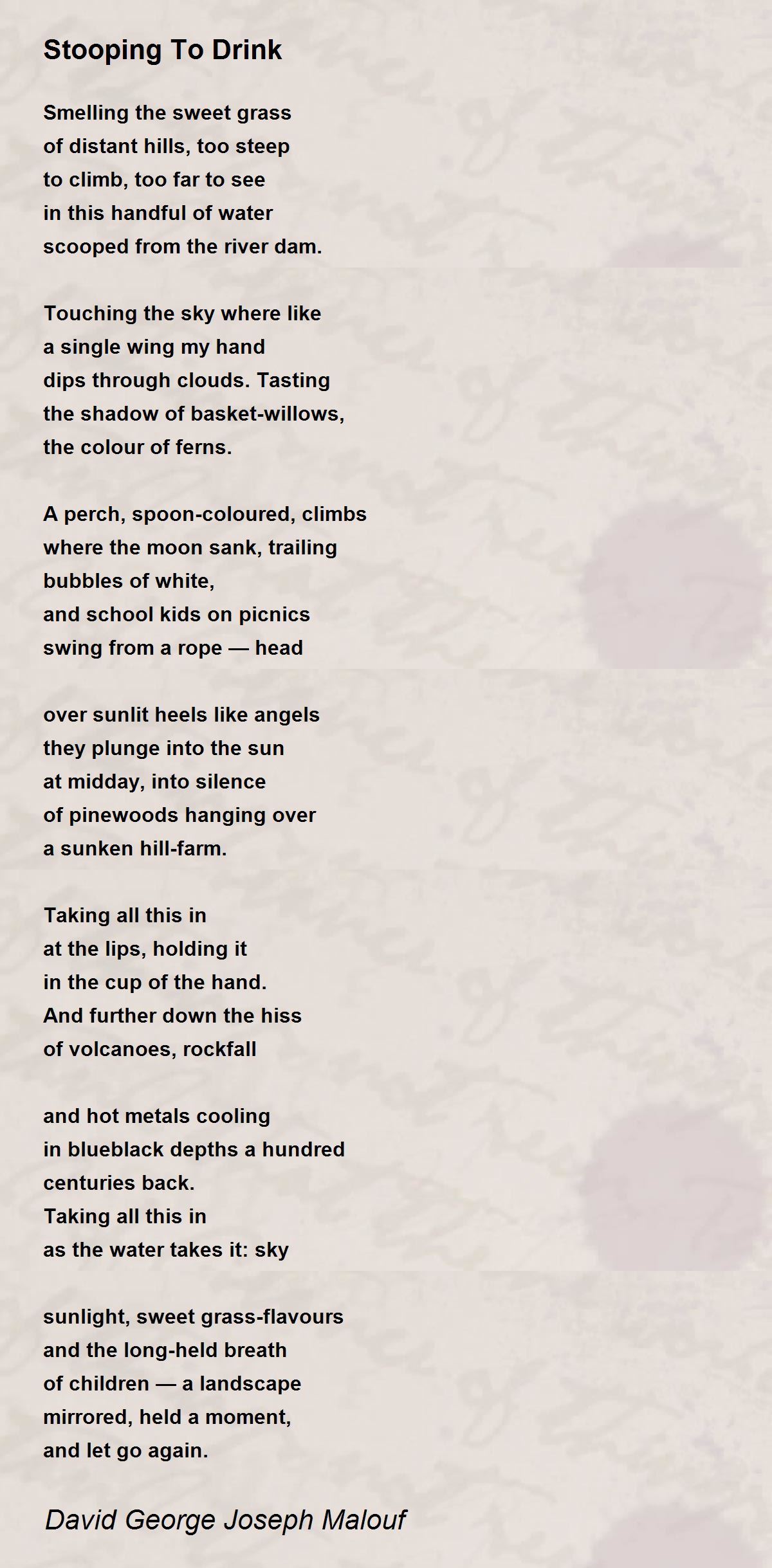 Stooping To Drink - Stooping To Drink Poem by David George Joseph Malouf