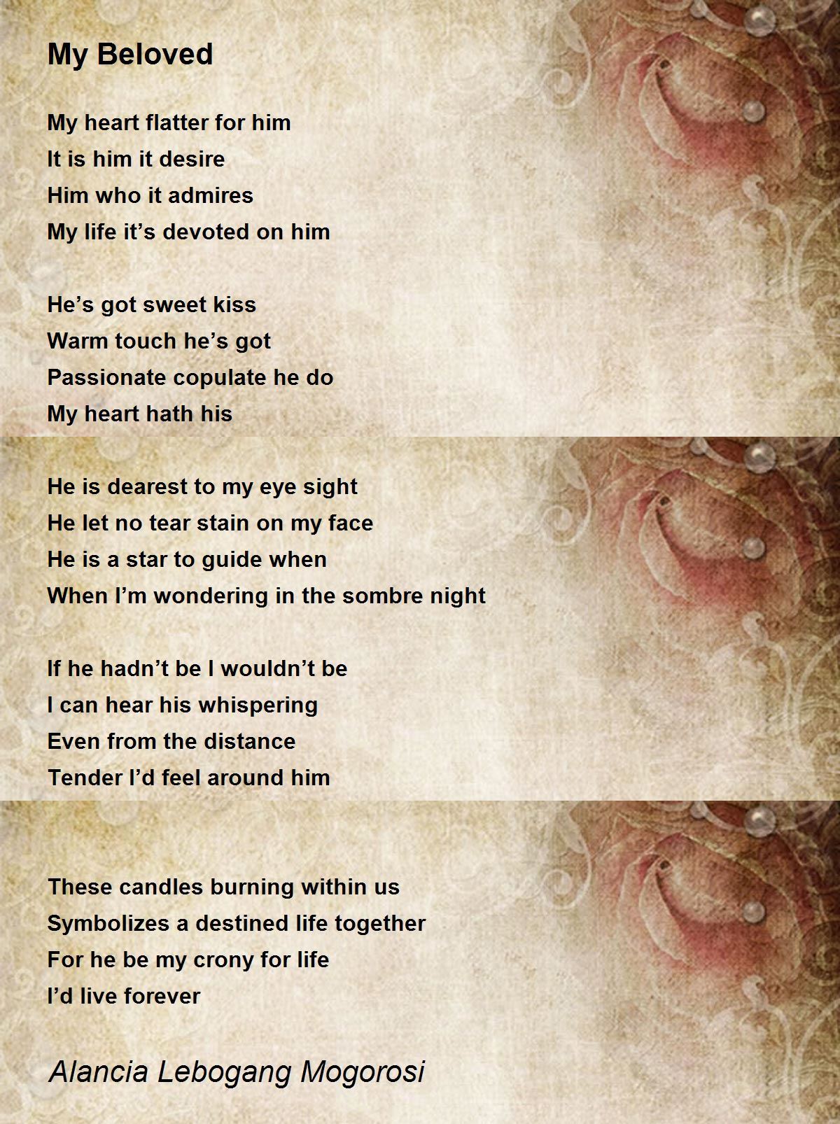 My Beloved by Alancia Lebogang Mogorosi - My Beloved Poem