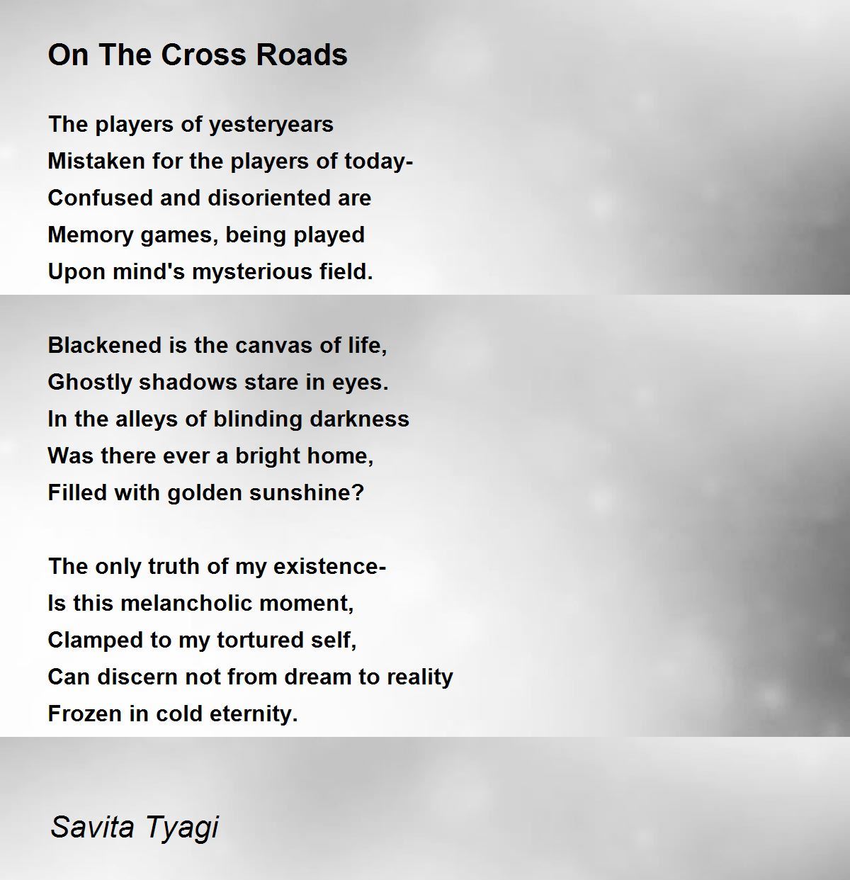 On The Cross Roads - On The Cross Roads Poem by Savita Tyagi