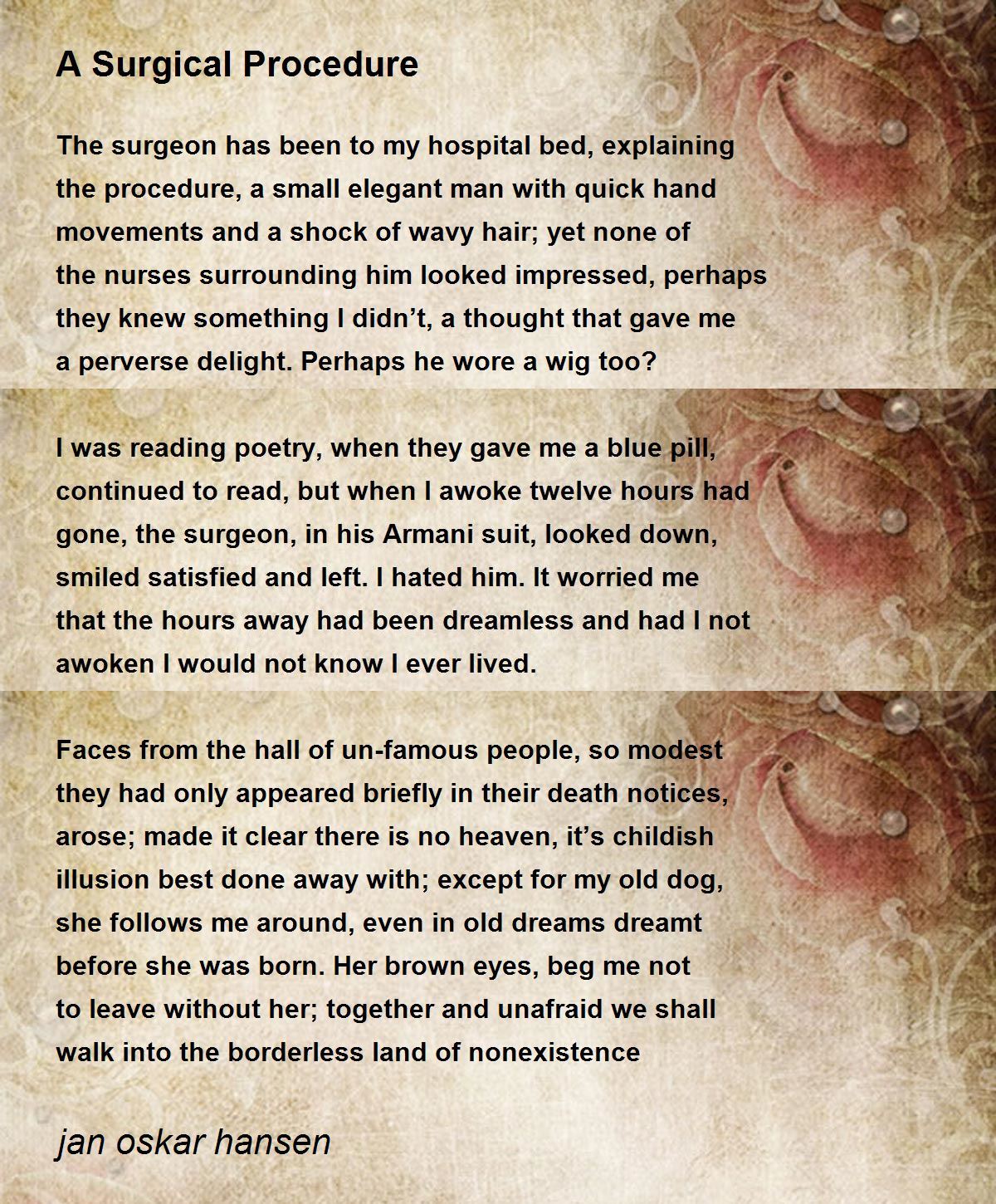 A Surgical Procedure A Surgical Procedure Poem By Jan Oskar Hansen a-surgical-procedure-a-surgical-procedure-poem-by-jan-oskar-hansen