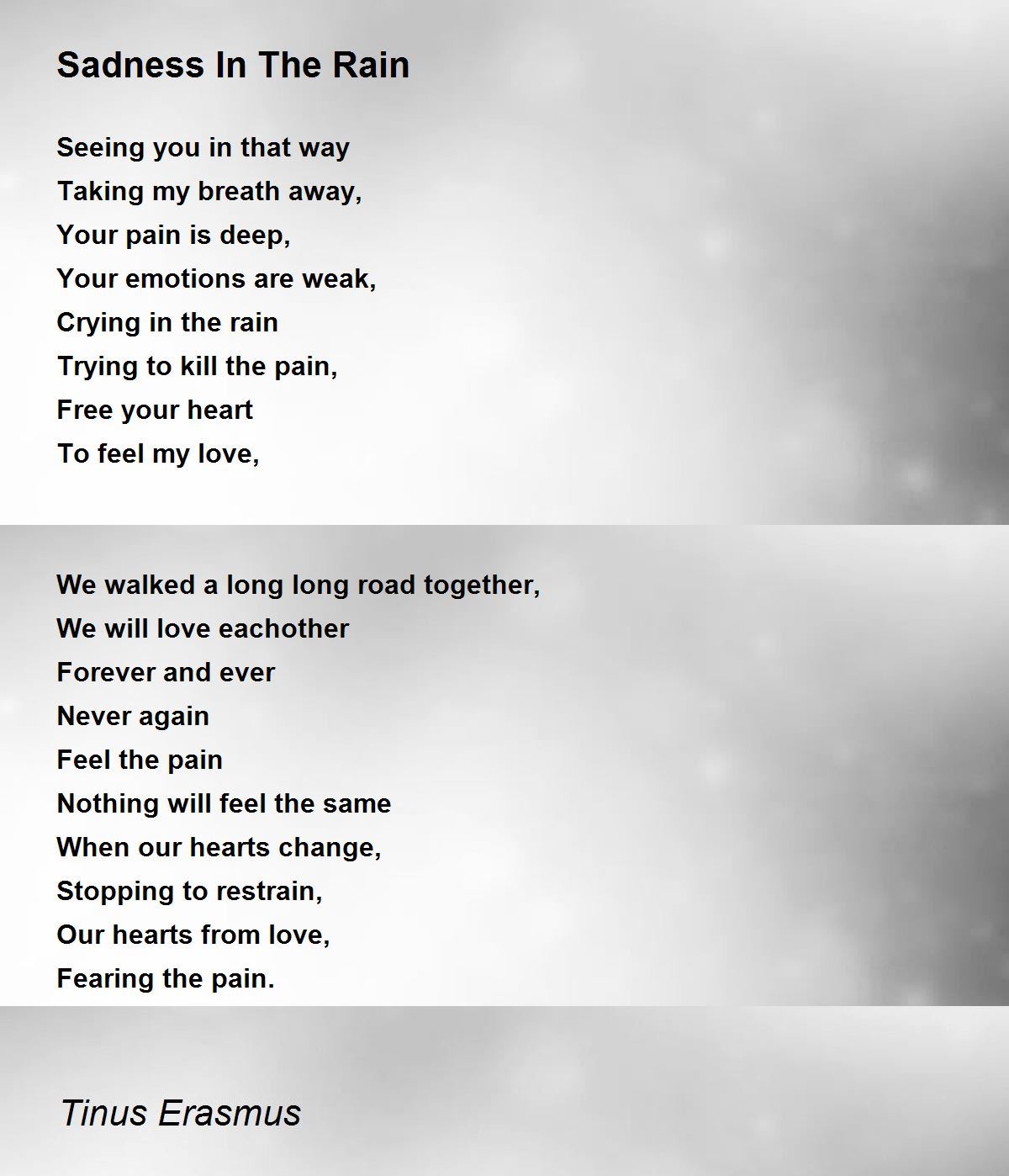 Sadness In The Rain Poem By Tinus Erasmus Poem Hunter Sadness In The Rain Poem By Tinus Erasmus Poem Hunter