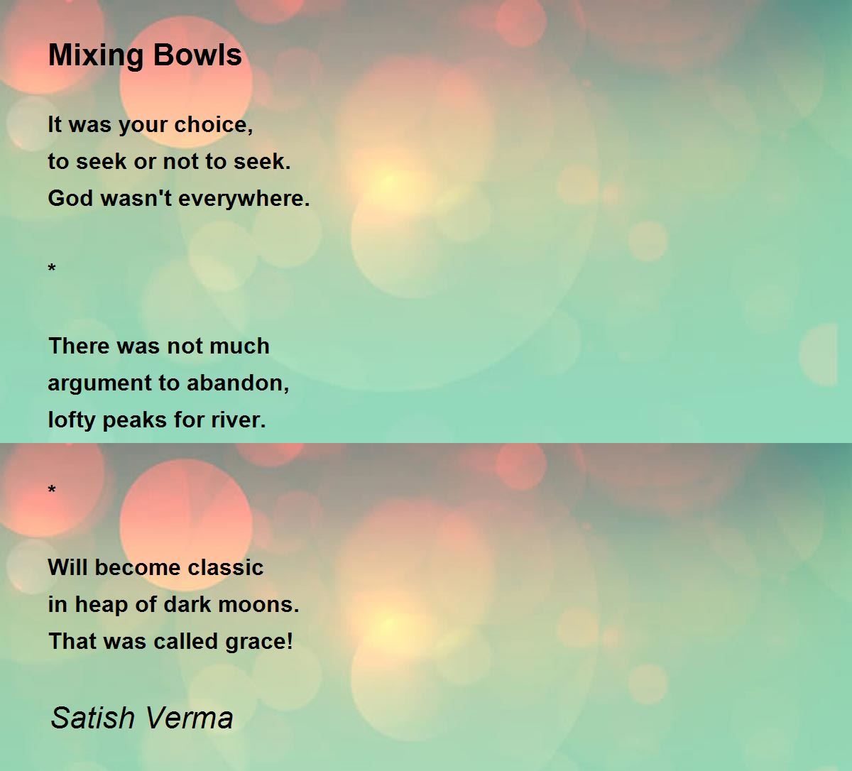 Mixing Bowls - Mixing Bowls Poem by Satish Verma