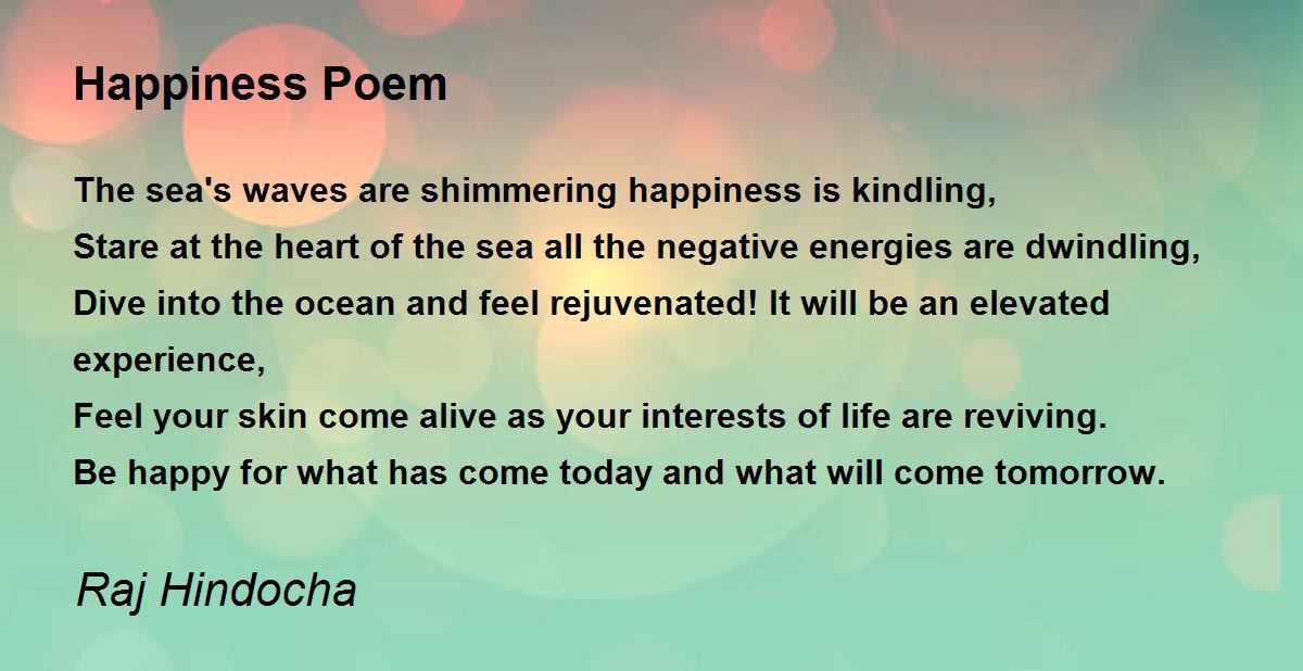 Happiness Poem - Happiness Poem Poem by Raj Hindocha