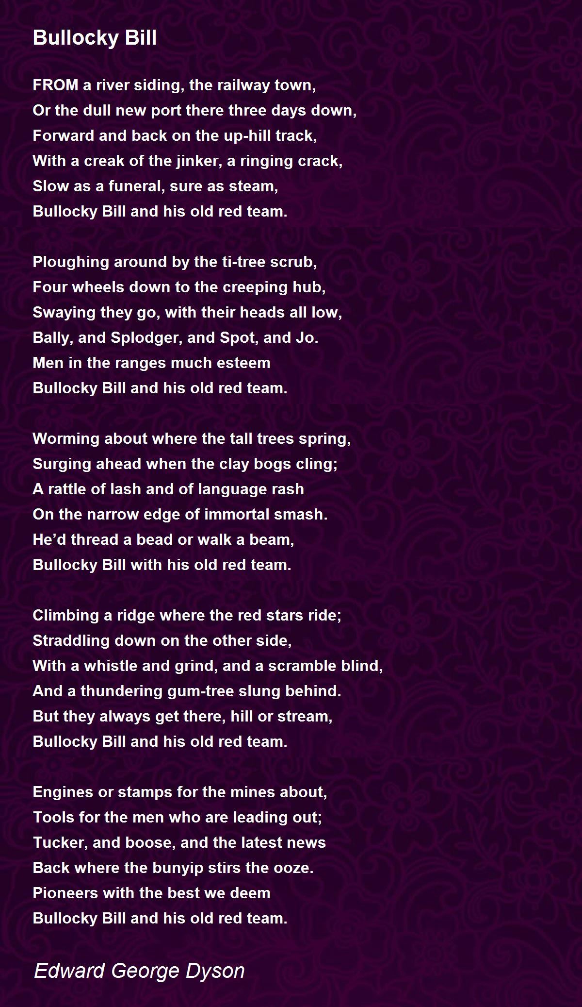 Bullocky Bill Poem by Edward George Dyson - Poem Hunter