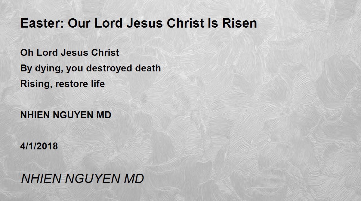 Easter: Our Lord Jesus Christ Is Risen - Easter: Our Lord Jesus Christ ...