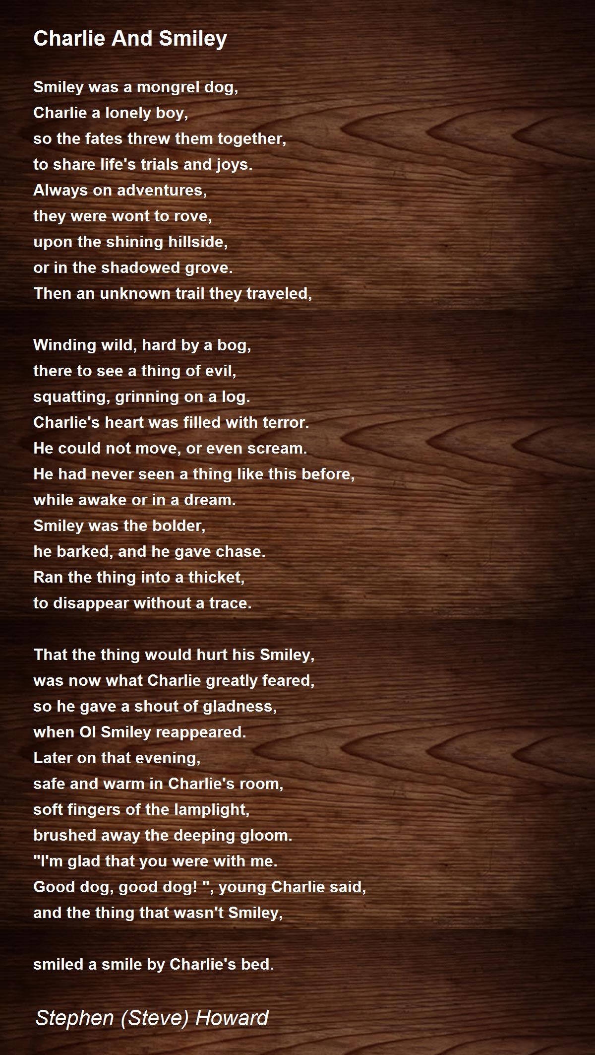 Charlie And Smiley - Charlie And Smiley Poem by Steve Howard