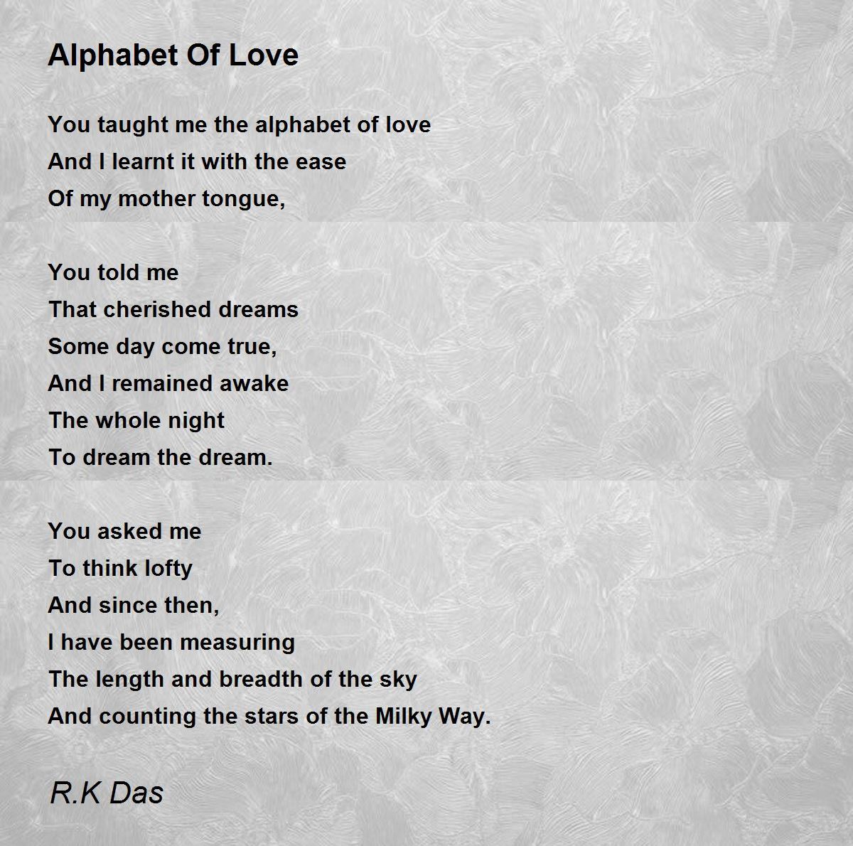 Alphabet Of Love Poem by R.K Das - Poem Hunter