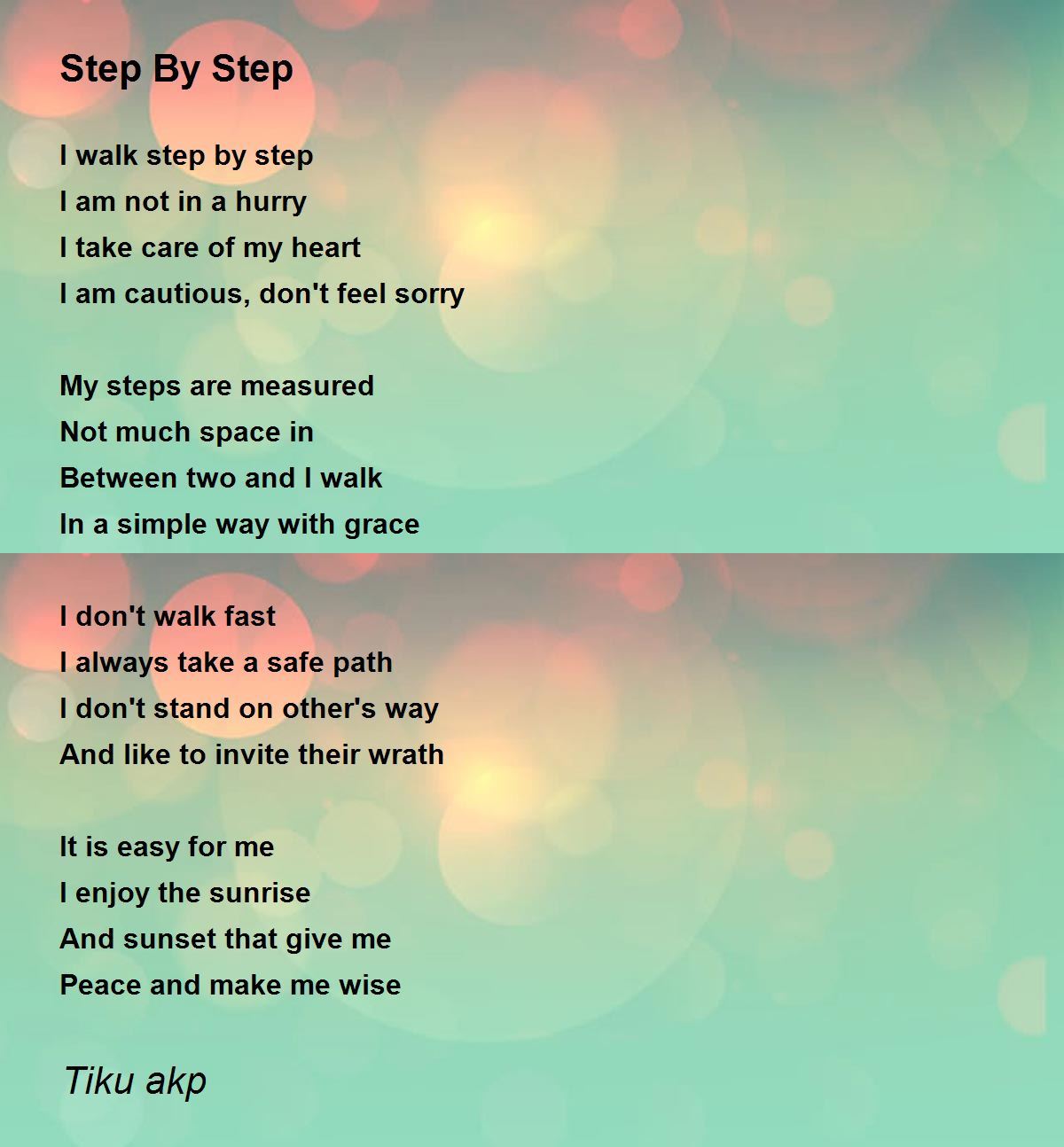 Step By Step by Anil Kumar Panda - Step By Step Poem