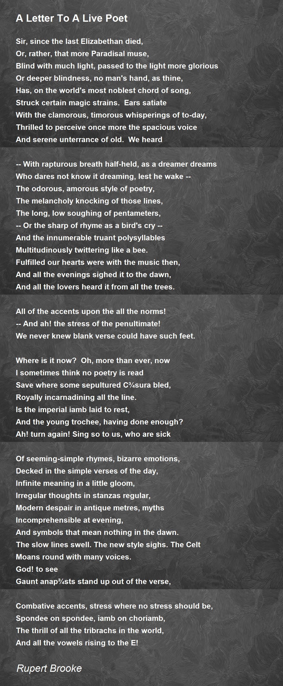 A Letter To A Live Poet Poem by Rupert Brooke - Poem Hunter