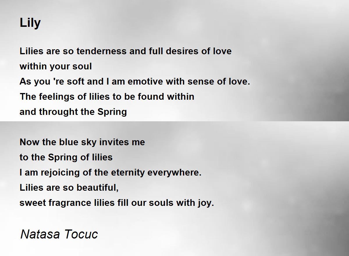 Lily Poem by Natasa To - Poem Hunter