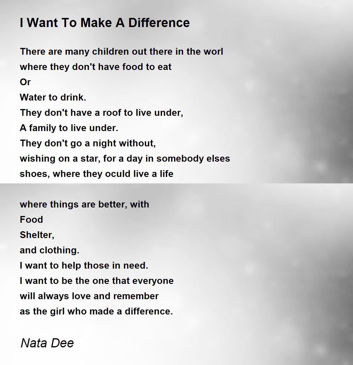 I Want To Make A Difference - I Want To Make A Difference Poem by Nata Dee