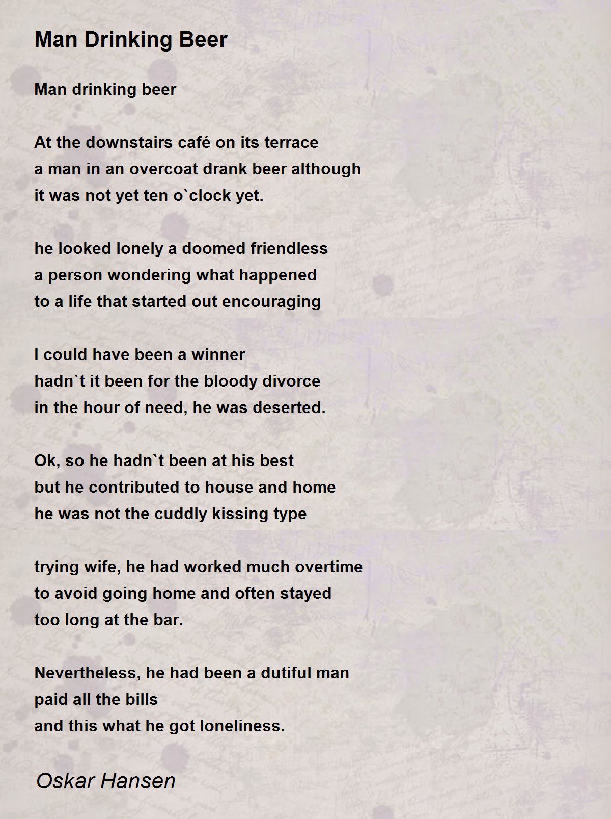 Man Drinking Beer - Man Drinking Beer Poem by Jan Oskar Hansen