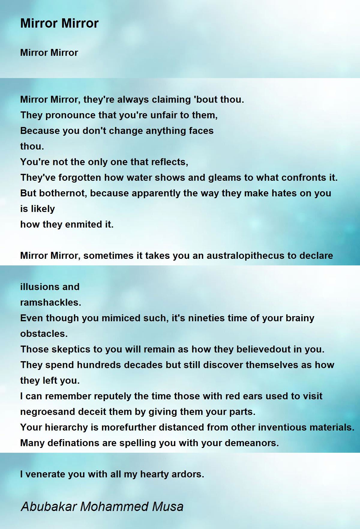 Mirror Mirror Poem by Abubakar Mohammed Musa - Poem Hunter